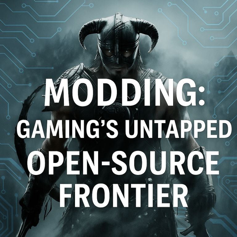 Modding: Gaming’s Untapped Open-Source Frontier – Open Source Cowboy ...